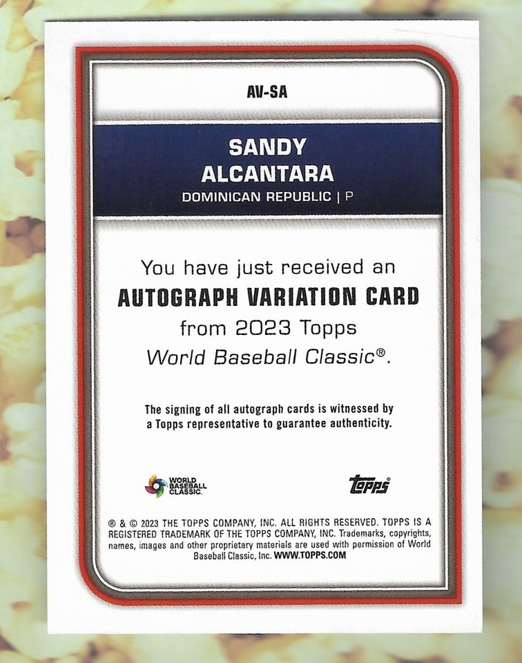 SANDY ALCANTARA 2023 TOPPS WORLD BASEBALL CLASSICS SILVER AUTOGRAPH ...