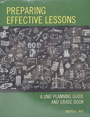Preparing Effective Lessons - A Unit Planning Guide & Grade Book by ...