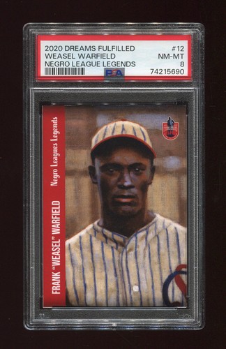 FRANK WEASEL WARFIELD 2020 DREAMS FULFILLED NEGRO LEAGUE #12 - PSA 8 NM ...