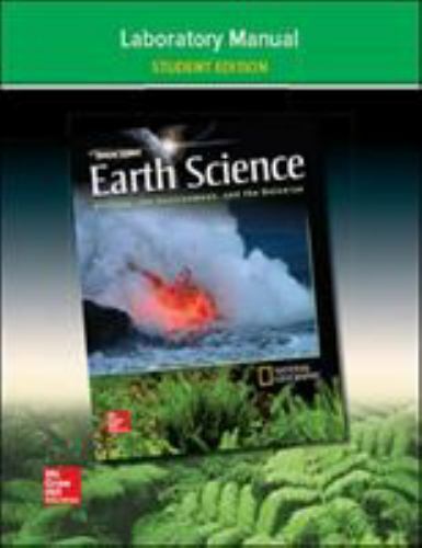 GLENCOE EARTH SCIENCE: GEOLOGY, THE ENVIRONMENT, AND THE By Mcgraw Hill ...