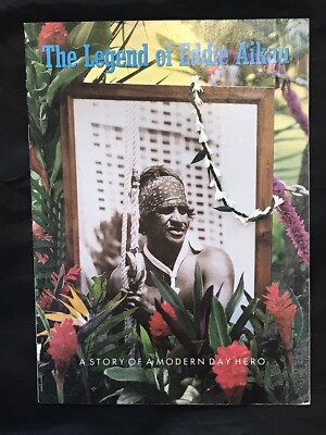 THE LEGEND OF EDDIE AIKAU WAIMEA BAY HAWAII RARE AND VINTAGE 1990 EDDIE ...