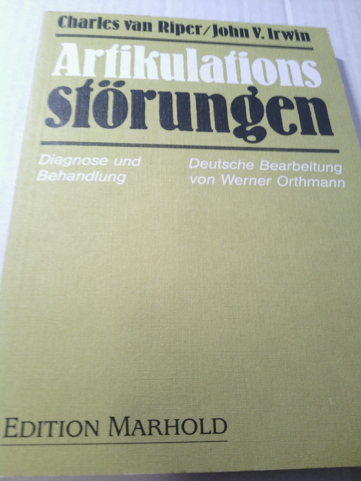 Artikulationsstörungen von John V. Irwin und Charles Van Riper (2003 ...