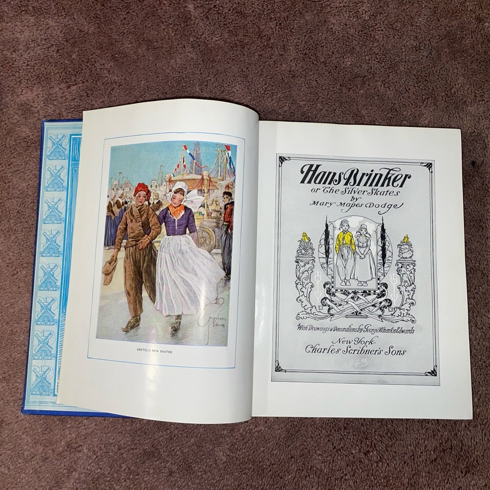 Hans Brinker or The Silver Skates Book Mary Makes Dodge 1915 edition ...