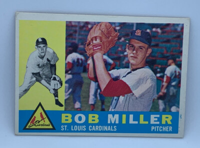 1960 Topps Bob Miller Cardinals #101 RC Partial set break Midgrade ...