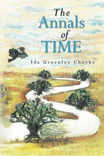 Annals of Time by Ida Cheeks (2011, Trade Paperback) for sale online | eBay