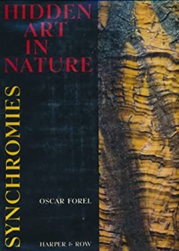 Hidden Art in Nature : Synchromies Hardcover Oscar Louis Forel ...