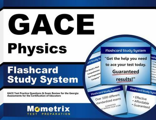 GACE Physics Flashcard Study System : GACE Test Practice Questions and ...