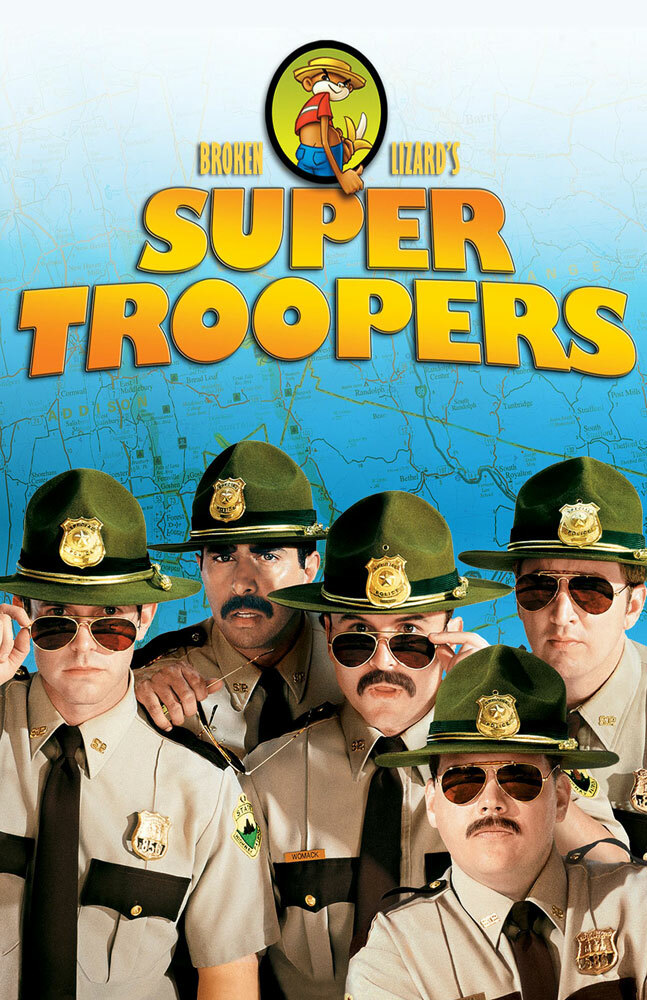 Super Troopers Poster