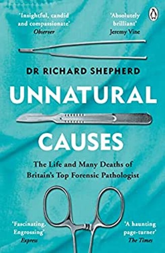 Unnatural Causes: The Life et de Nombreux Deaths Of Britain's Haut Fore ...