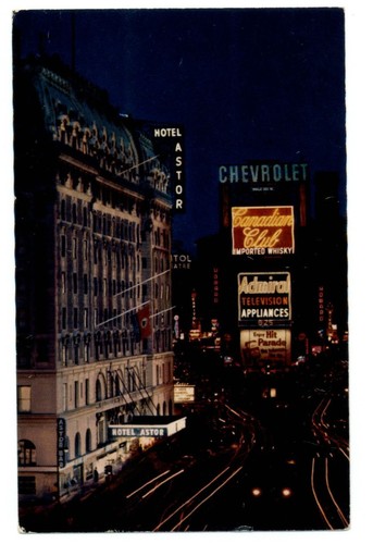 Hotel Astor Times Square NY night ~ Hit Parade Cigarettes tobacco ...