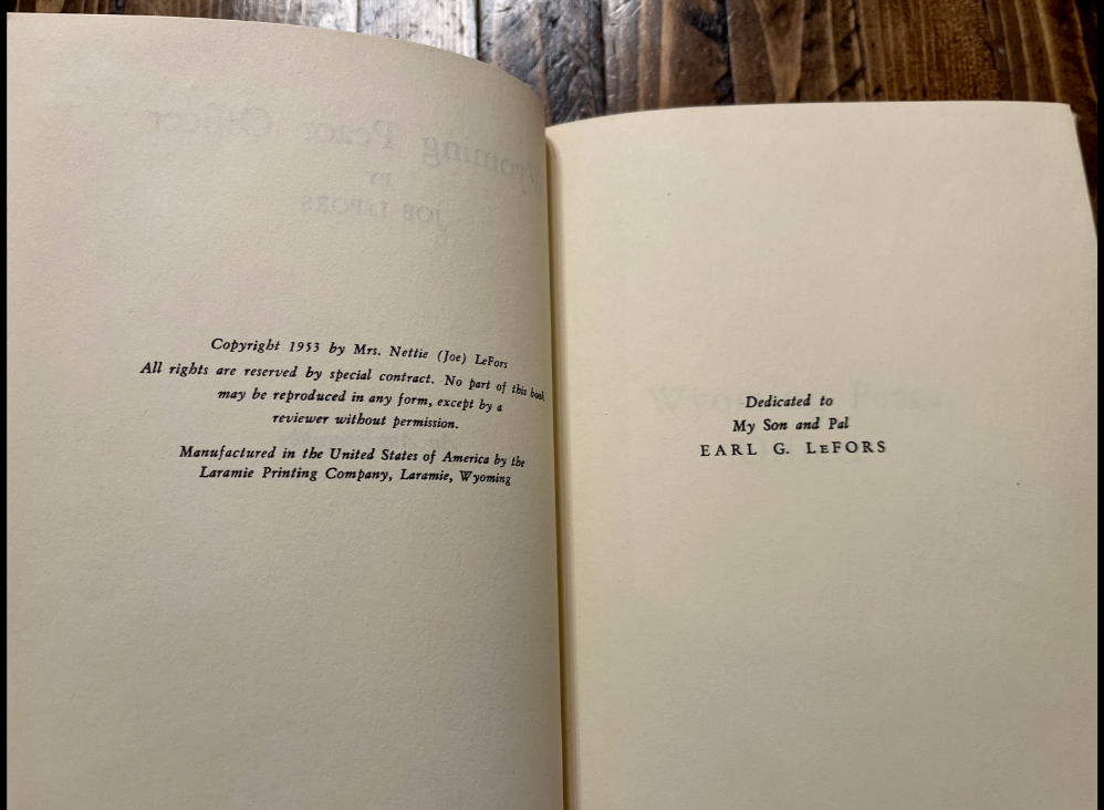 WYOMING PEACE OFFICER: THE AUTOBIOGRAPHY OF JOE LeFORS--HC/1st Ed/ DJ ...