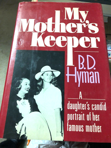 RARE 1ST EDITION! My Mother's Keeper by B.D. Hyman (1985) FINE HC w ...