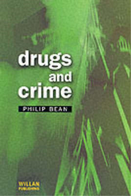 Drugs and Crime, Philip Bean, Used; Very Good Book 9781903240366 | eBay UK