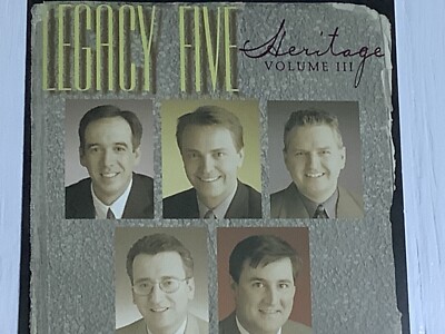 LEGACY FIVE: Heritage Volume III 2004 MINT CD southern Gospel rare TONY ...