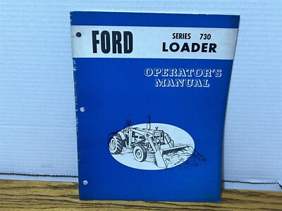 Ford Series 730 Loader Operator's Manual SE O9353 5659 | eBay