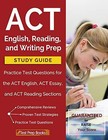 ACT English, Reading, and Writing Prep Study Guide & Practice Test Q ...