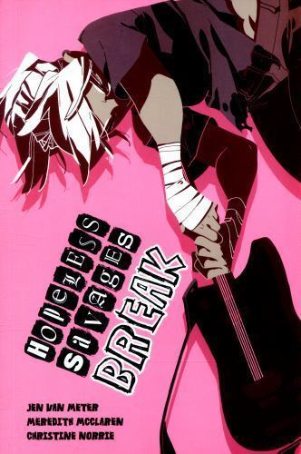 Hopeless Savages Ser.: Hopeless Savages : Break by Jen Van Meter (2015 ...