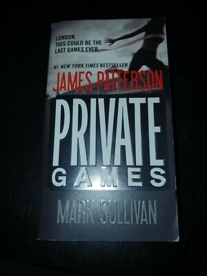 Private: Private Games 3 by James Patterson and Mark Sullivan (2012 ...