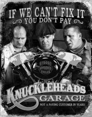 KnuckleHeads Garage,Three Stooges on a 12.5”x 16” Tin Sign. | eBay