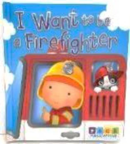 I Want To Be a Firefighter - Little Boys - Kids Books - Childrens Books ...