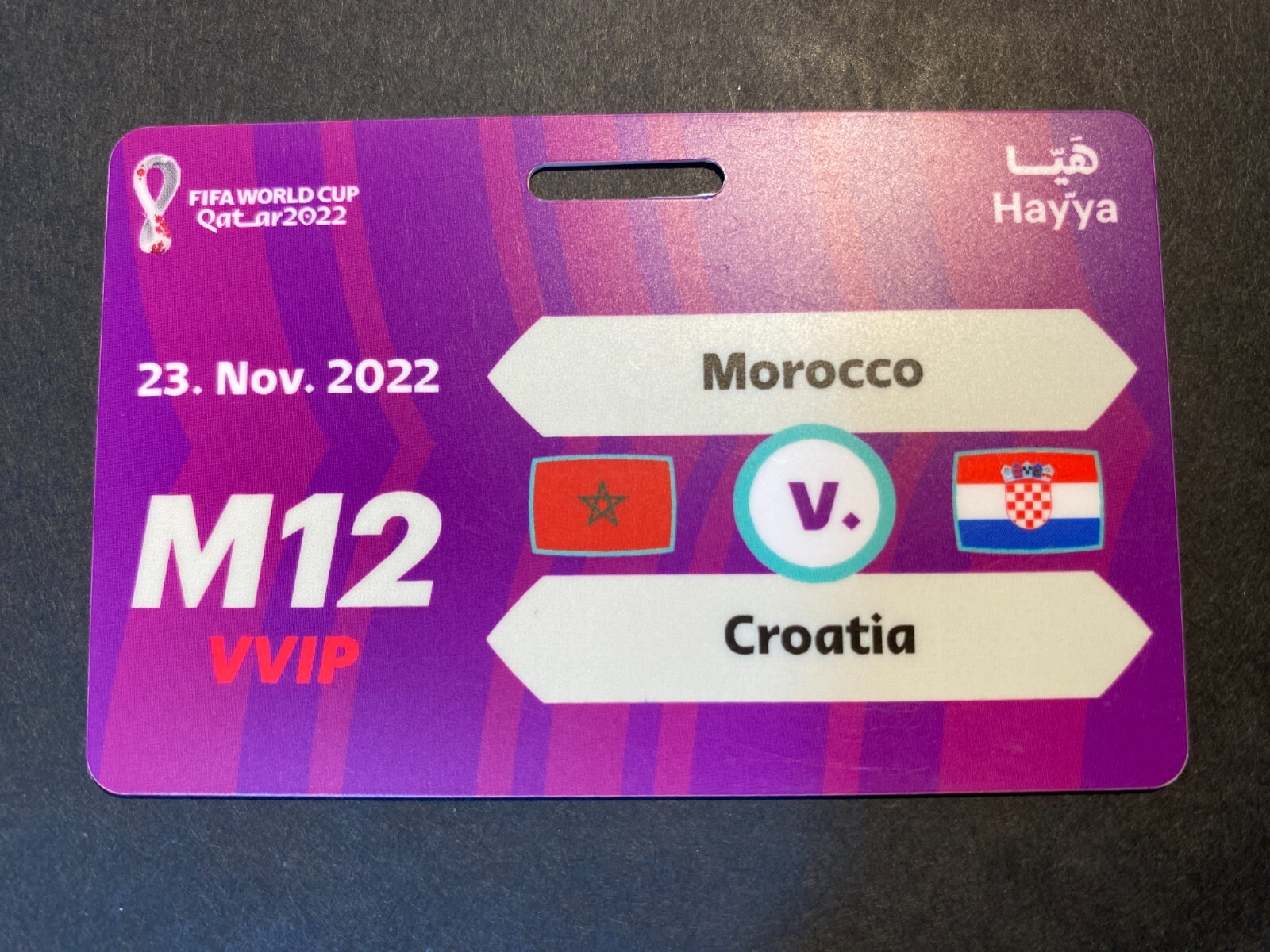 FIFA Qatar 2022 HAYYA Match# 12 Morocco V. Croatia VVIP Gate Pass World Cup | eBay