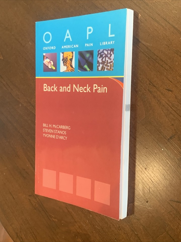 Back and Neck Pain by Steven Stanos, Bill McCarberg and Yvonne D'Arcy ...
