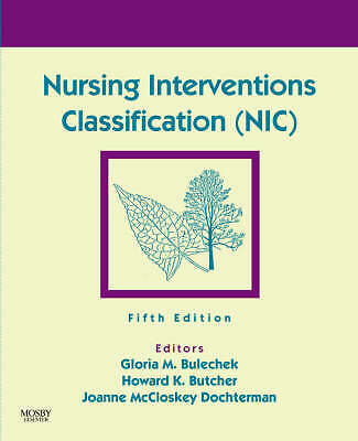 Nursing Interventions Classification (NIC) by Howard K. Butcher, Gloria ...