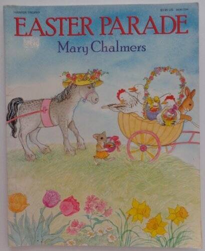 Easter Parade - Paperback By Chalmers, Mary - GOOD 9780064432191| eBay