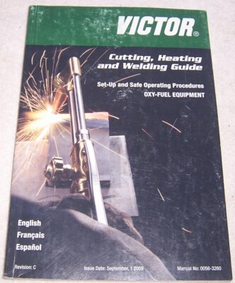 Victor Cutting, Heating and Welding Guide pb | eBay