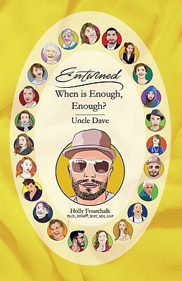 When is Enough, Enough?: Uncle Dave's Book by Fourchalk, Holly ...