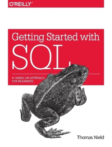 Thomas Nield Getting Started with SQL (Poche) | eBay