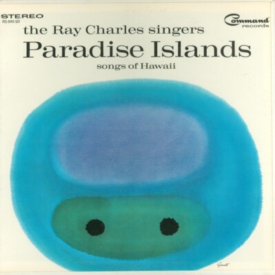 Ray Charles Singers-Paradise Islands: Songs Of Hawaii 1962 RS-845 Vinyl ...
