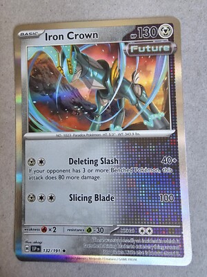 Iron Crown - 132/191 - Holo Rare (Stamped) - Surging Sparks - Pokémon ...