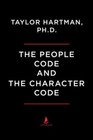 The People Code and the Character Code: Omnibus Edition by Hartman Ph.D ...