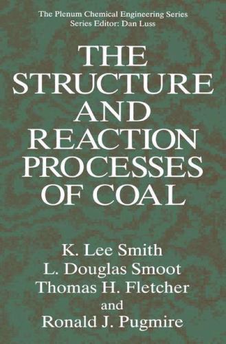 The Plenum Chemical Engineering Ser.: Structure and Reaction Processes ...