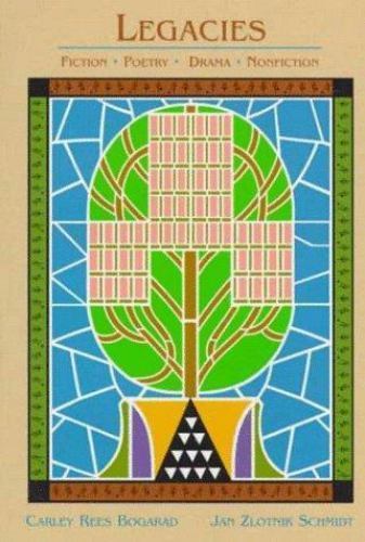 Legacies : Fiction, Poetry, Drama by Carley Rees Bogarad (1994, Trade ...