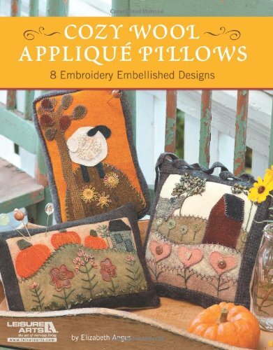 COZY WOOL APPLIQUE PILLOWS By Elizabeth Angus **BRAND NEW** 1609004124 ...