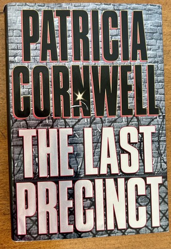 SIGNED The Last Precinct By Patricia Cornwell 1st Edition Print 2000 HC ...