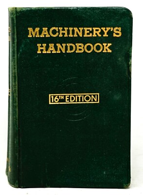 Other - Machinery's Handbook 16Th Edition