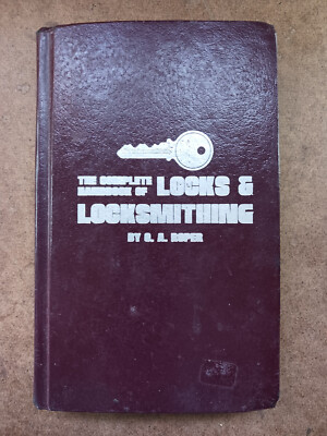 COMPLETE HANDBOOK OF LOCKS & LOCKSMITHING C.A. Roper 1976 1st Ed 8th ...