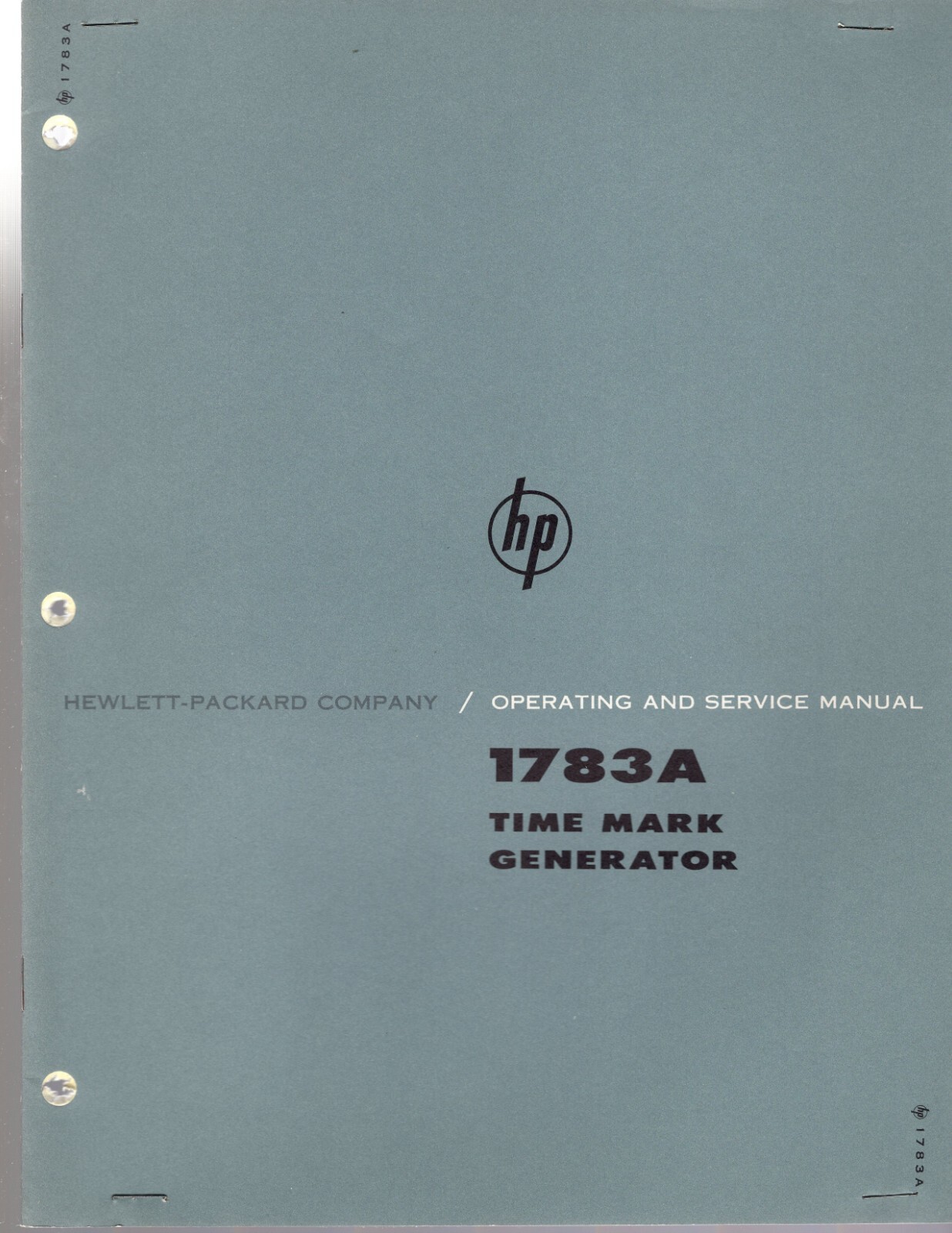 Original Hewlett Packard 1783A Time Mark Generator Ops&Svc Manual 1783A ...