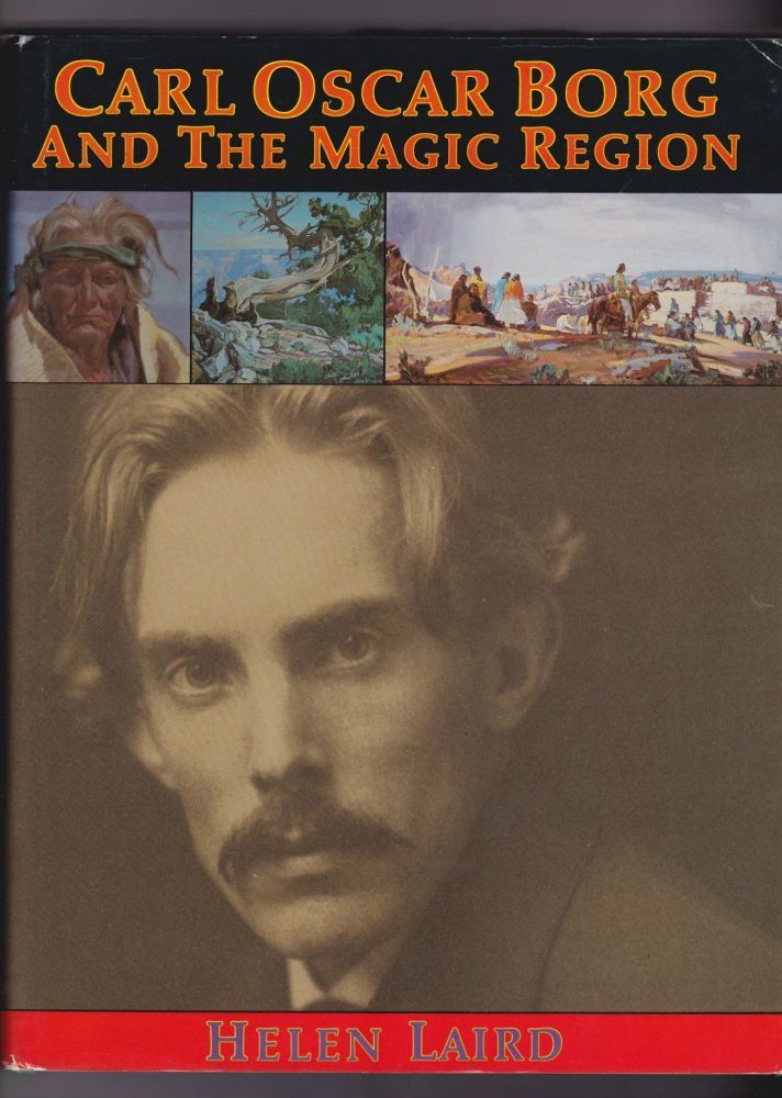 Helen Laird / Carl Oscar Borg and the Magic Region Artist of the ...