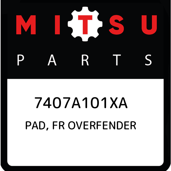 7407A101XA Mitsubishi Pad, fr overfender 7407A101XA, New Genuine OEM ...