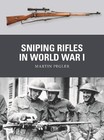Martin Pegler Sniping Rifles in World War I (Paperback) Weapon (US ...