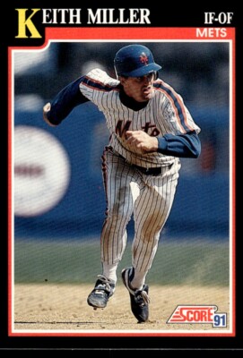 1991 Score Baseball Card Keith Miller New York Mets #318 | eBay
