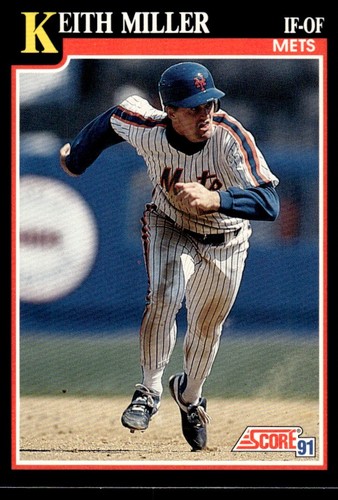 1991 Score Baseball Card Keith Miller New York Mets #318 | eBay