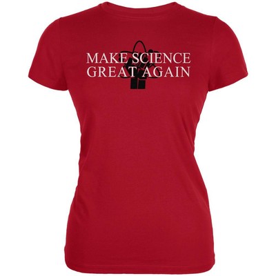 Make Science Great Again Juniors Soft T Shirt | eBay