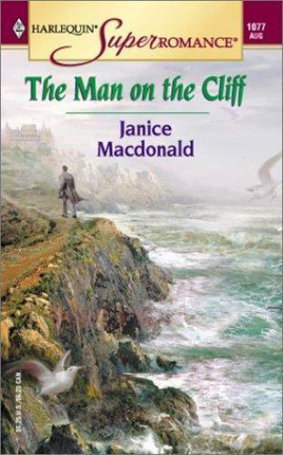 The Man on the Cliff by MacDonald, Janice 9780373710775 | eBay