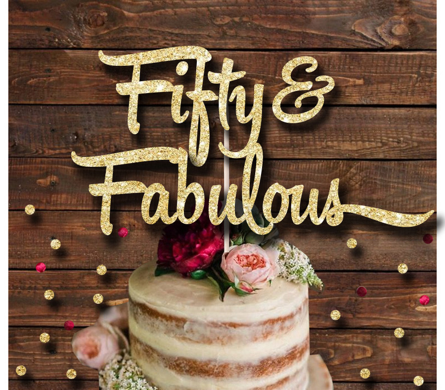 Fifty And Fabulous Cake