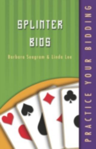 Splinter Bids by Barbara Seagram and Linda Lee (2003, Trade Paperback ...
